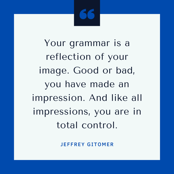 5 Reasons Grammar Is Important